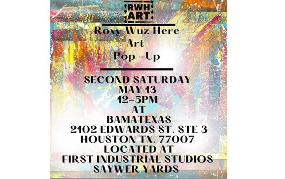 Roxy Wuz Here Art: Pop-Up by Roxy Wuz Here Art in Houston, TX - Alignable
