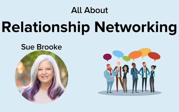 All About Relationship Networking