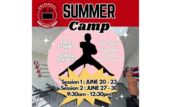Summer Camp 2023 by Universal Kempo Karate Schools-Hendersonville ...