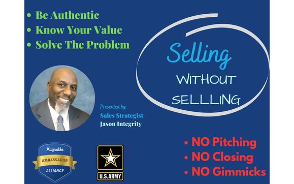 Selling Without Selling!