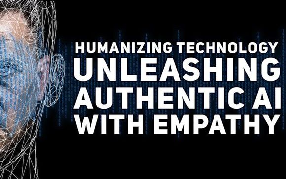 Humanizing Technology: Unleashing Authentic AI with Empathy by Meridian ...