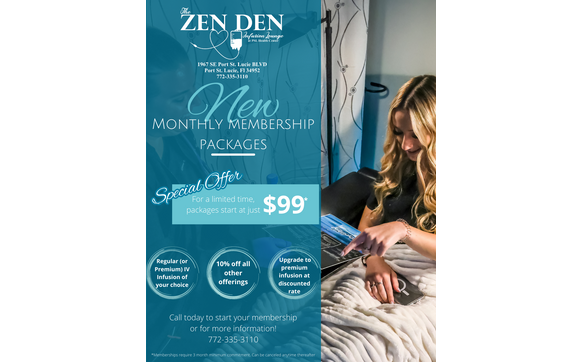 New Monthly Memberships! by Zen Den Infusion Lounge at PSL Health ...