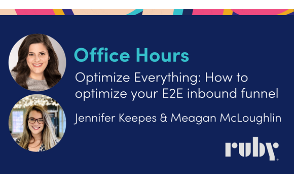 Optimize Everything: How to optimize your E2E inbound funnel