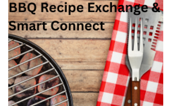 BBQ Recipe Exchange and Smart Connect