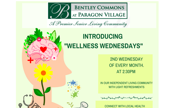 Wellness Wednesdays by Bentley Commons at Paragon Village in Mount ...