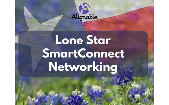 Texas Lone Star Smart Connect Networking