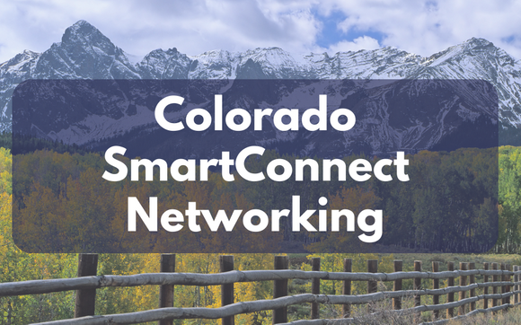 Colorado Smart Connect Networking
