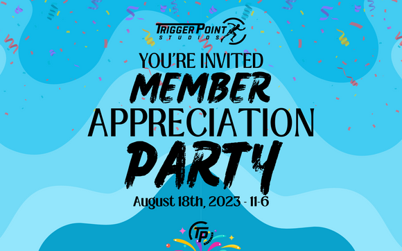Trigger Point Member Appreciation Party by Trigger Point Studios in Oak ...