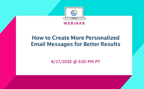 How to Create More Personalized Email Messages for Better Results