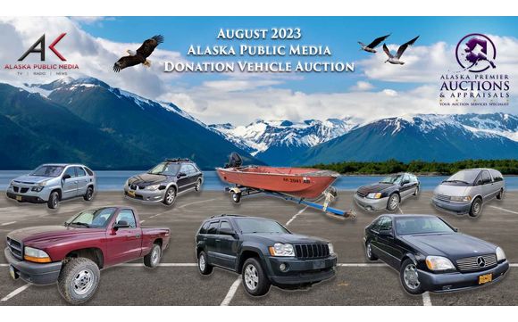 August 2023 Alaska Public Media Donation Vehicle Auction by Alaska ...