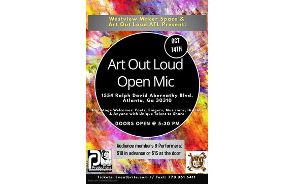 Art Out Loud Open Mic Variety Show by LadyVee Productions, LLC in ...