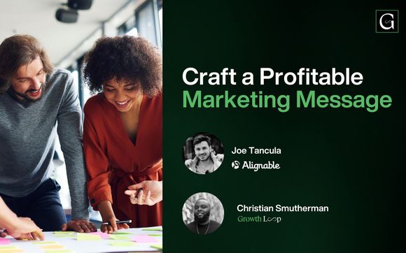 Craft a Profitable Marketing Message (Workshop)
