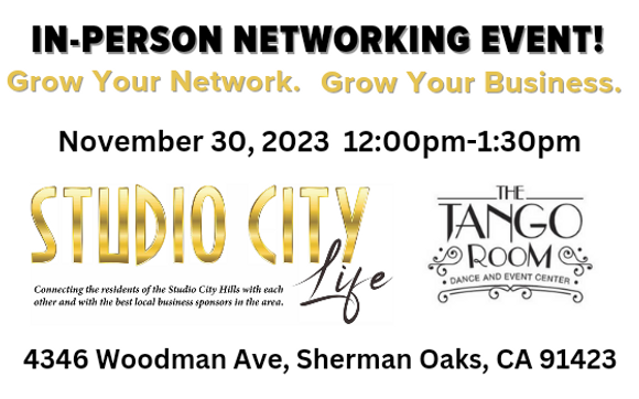 In-Person Networking Event For Studio City & Surrounding by Studio City ...