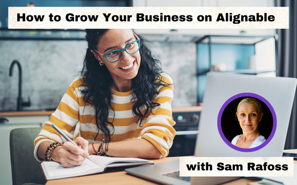 How to Grow Your Business on Alignable