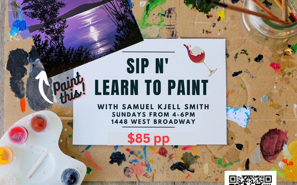 Sip n' Learn to Paint with Samuel Kjell Smith by Pacific Arts Market ...