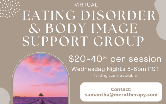 Disordered Eating & Body Image Distress Peer Support Group by Mero ...