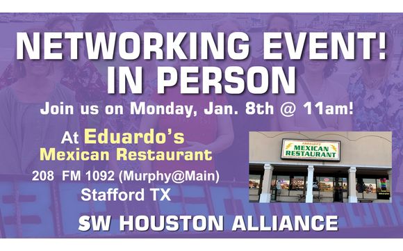 SW Houston Alliance In Person Networking Event