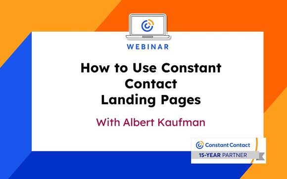 How to Use Constant Contact: Landing Pages - 1.8 1 PM PST