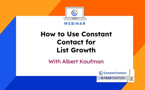 How to Use Constant Contact for Email List Growth - 1.16 11 AM PST