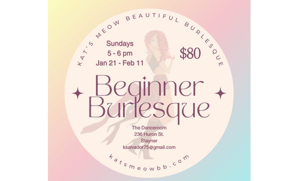 Beginner Burlesque by Kat's Meow Beautiful Burlesque in Clearview, ON - Alignable