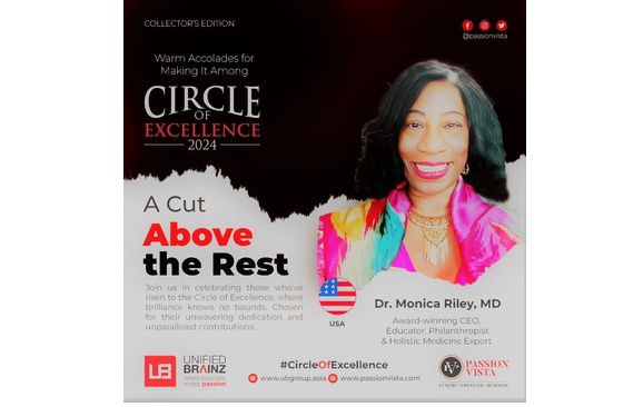 Passion Vista Magazine Unveils Dr. Monica Riley, MD - A Cut Above the ...