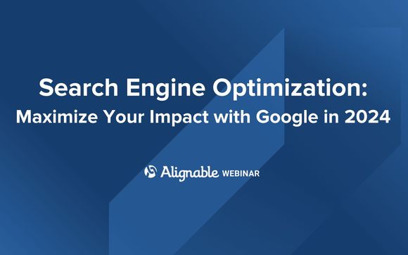 Search Engine Optimization: Maximize Your Impact with Google in 2024