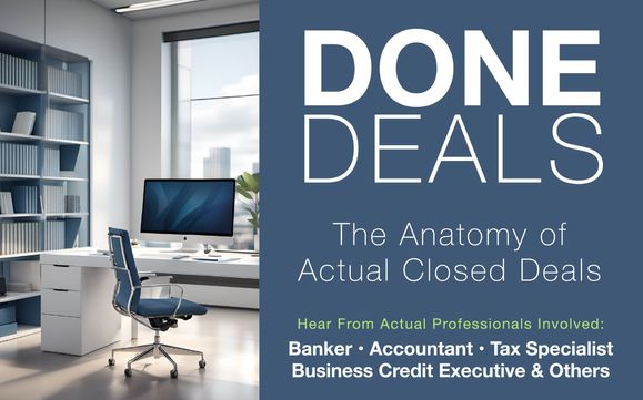 DONE DEALS: Anatomy of a $5 Million Deal