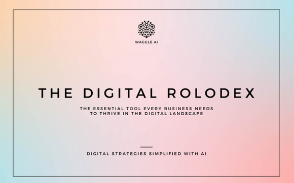 The Digital Rolodex: Bedrock of Modern Business
