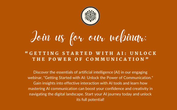 Getting Started with AI: Unlock the Power of Communication