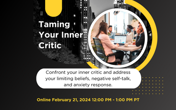 Taming Your Inner Critic