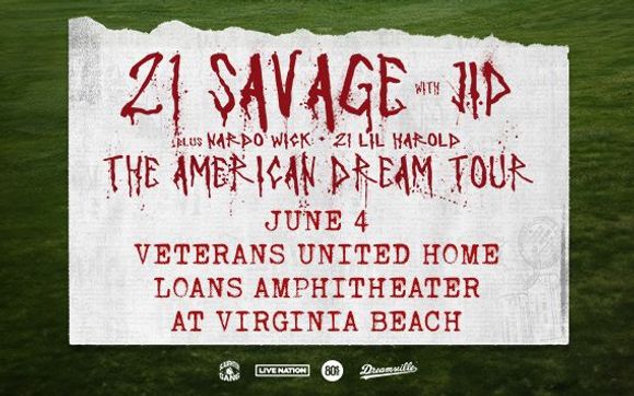 21 Savage: American Dream Tour by Live Nation - Virginia Beach in ...