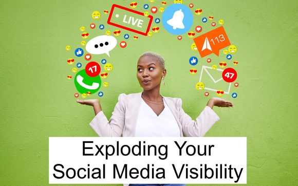 Exploding Your Social Media Visibility