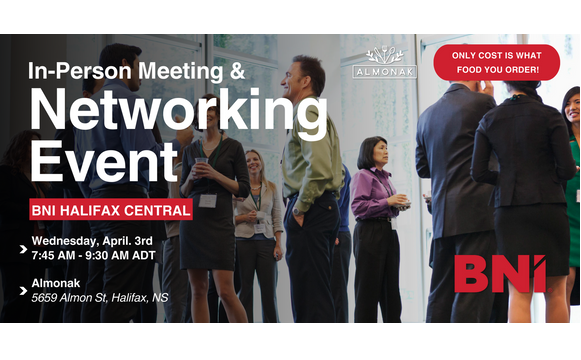 BNI Halifax Central In-Person Networking by BNI Maritimes in Halifax ...