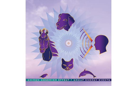 Group Animal & Their Person Energy Healing - Chiron Observer Effect April by Chiron Energy ...