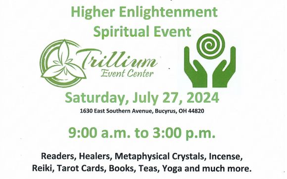 Higher Enlightenment Spiritual Event by Trillium Event Center in ...