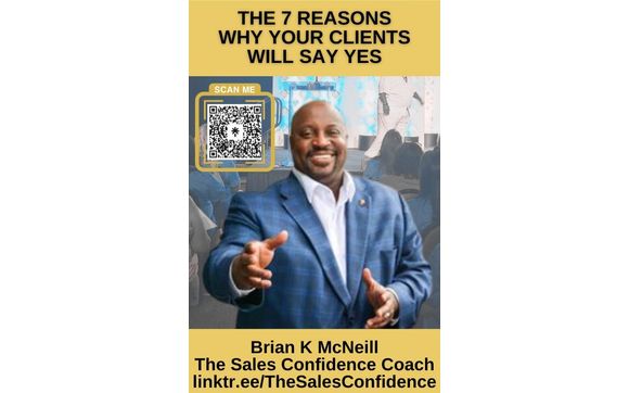 The 7 Reasons Why Your Client Will Say Yes