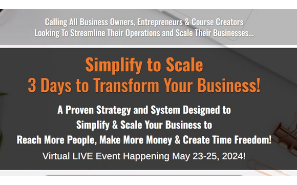 Simplify to Scale Virtual LIVE Event by What Works Academy in Henderson ...