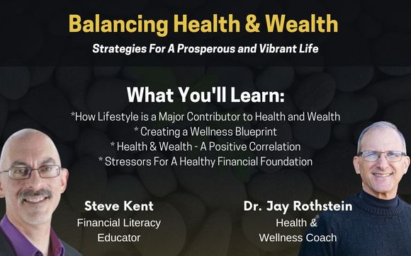 Balancing Health & Wealth - Strategies For A Prosperous and Vibrant Life