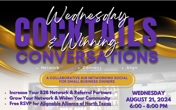 (Social Networking) Wednesday Cocktails & Winning Conversations