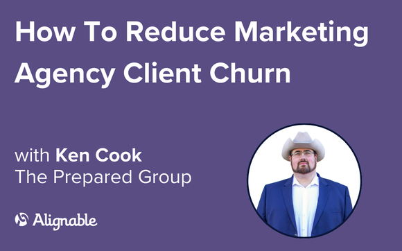 How To Reduce Marketing Agency Client Churn