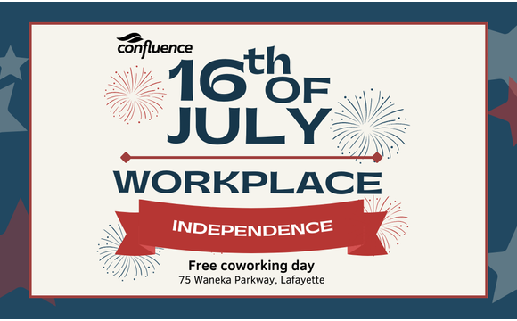 Workplace Independence - Free Coworking Day by Confluence Small ...