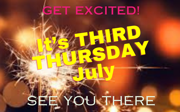 "THIRD THURSDAY" JULY - IN-PERSON NETWORKING IN SCOTTSDALE!