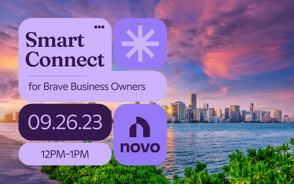 Smart Connect for Brave Business Owners with Novo