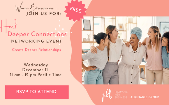 {HER} Deeper Connections Networking event