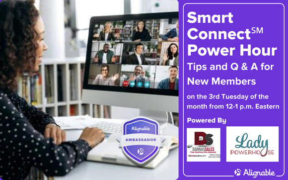 Smart Connect℠ Power Hour: Tips and Q & A for New Members