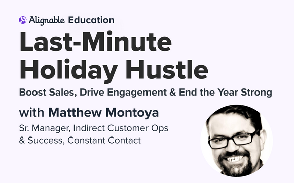 ‘Tis the Season for Last Minute Holiday Marketing!