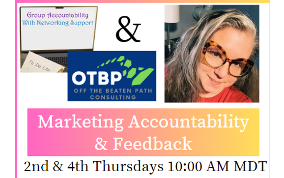 Group Marketing Accountability & Feedback