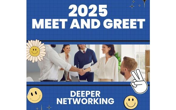 Deeper Networking 2025 Meet N Greet
