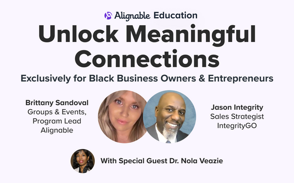 Unlock Meaningful Connections with Black Business Owners & Entrepreneurs