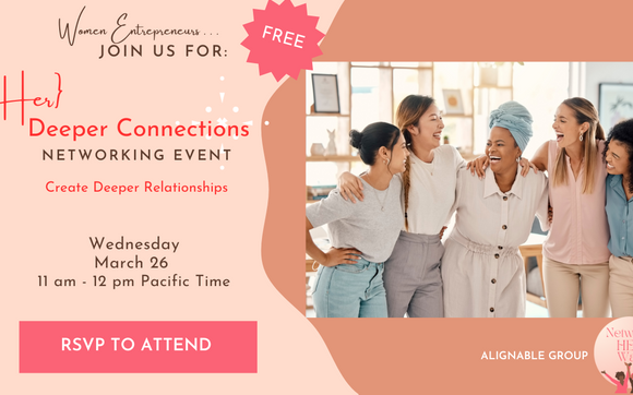 {HER} Deeper Connections Networking event